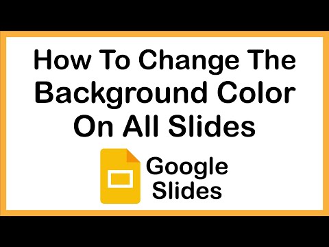How To Change The Background Color On All Of Your Slides In Google Slides 👍