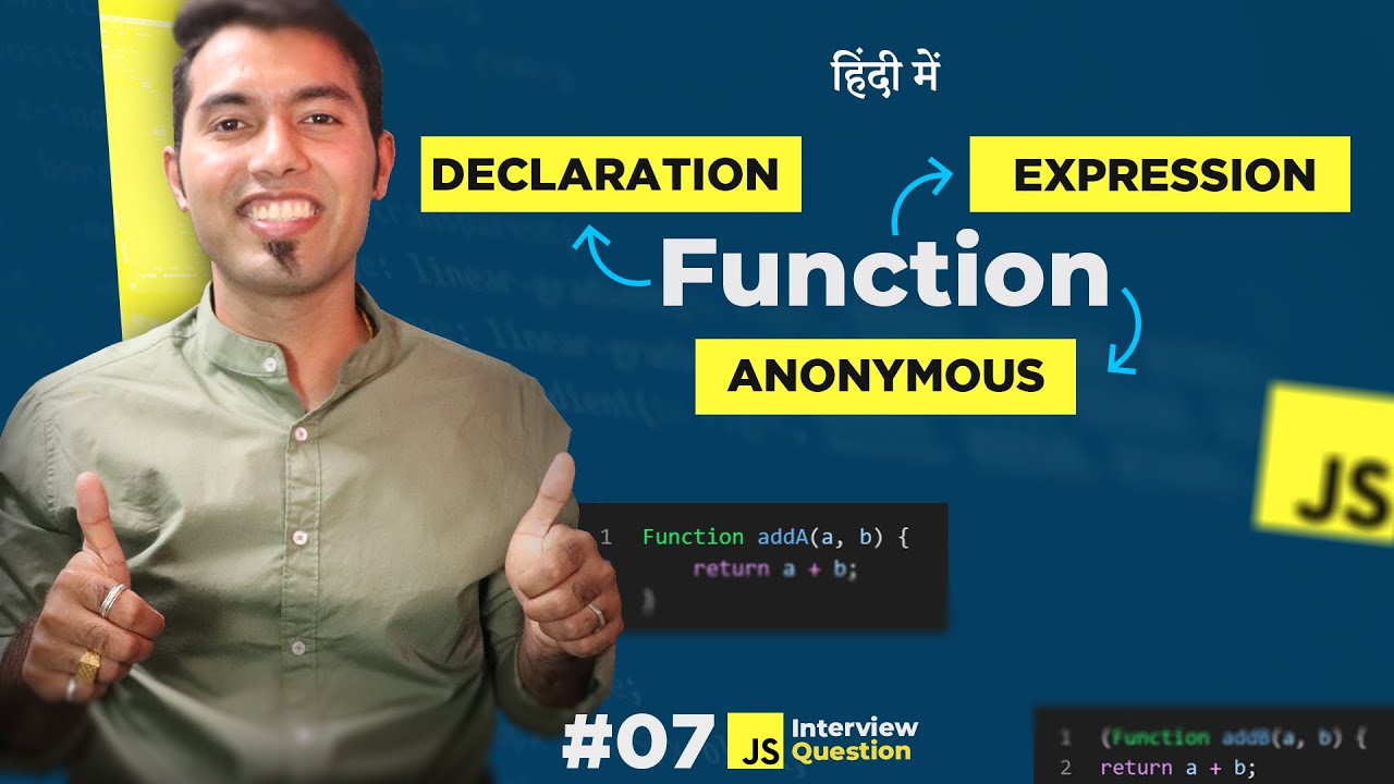 #7: Function Expression vs Function Declaration vs Anonymous Function in JavaScript 🔥