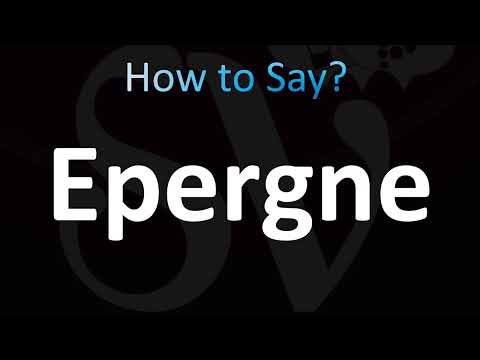 How to Pronounce Epergne (CORRECTLY!)