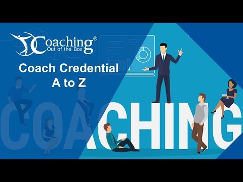 Coaching Out of the Box® Webinar: Coach Certification A-Z