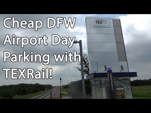 Cheap Parking at DFW Airport - TEXRail in Grapevine