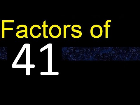 factors of 41 , how to find factors of an integer, dividers of . quick method trick fast