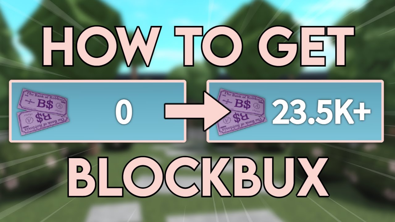 How To Get FREE Blockbux Fast in Bloxburg (Roblox)