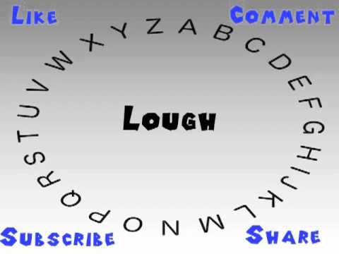 How to Say or Pronounce Lough