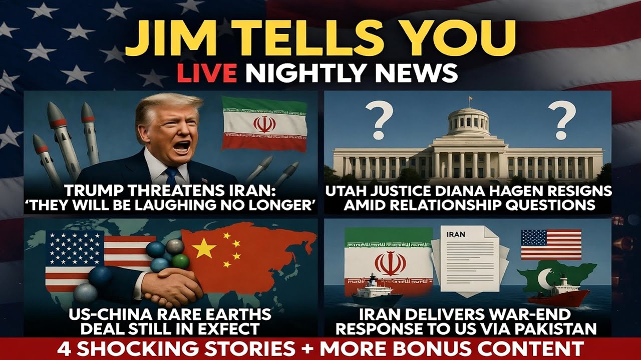 Trump Threatens Iran, Utah Justice Resigns, US-China Rare Earths Deal & Iran War-End Response