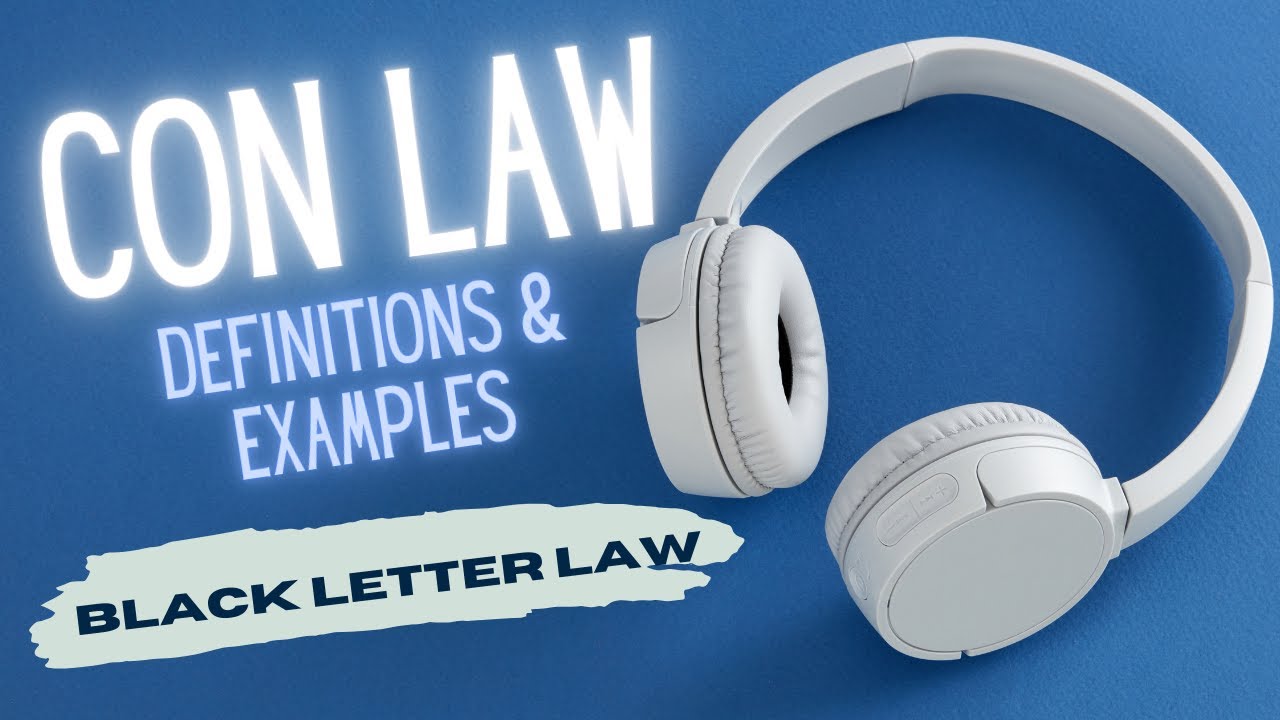 Constitutional Law | Terms & Definitions for Law School