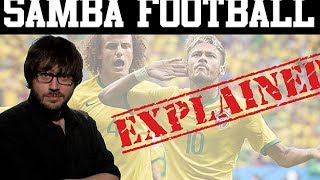Sport Explained: Samba football
