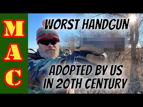 Worst Handgun Adopted by US Military in the 20th Century?