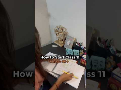 How to start Class 11|| 90+ strategy CBSE|| Board Exam ✨📚#study #tips #boardexam #cbse #class11 #fyp