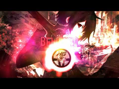 Steam Community :: Video :: Imagine Dragons - Believer (NightCore Remix)