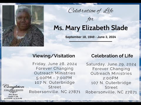 Homegoing Celebration for Ms. Mary Elizabeth Slade