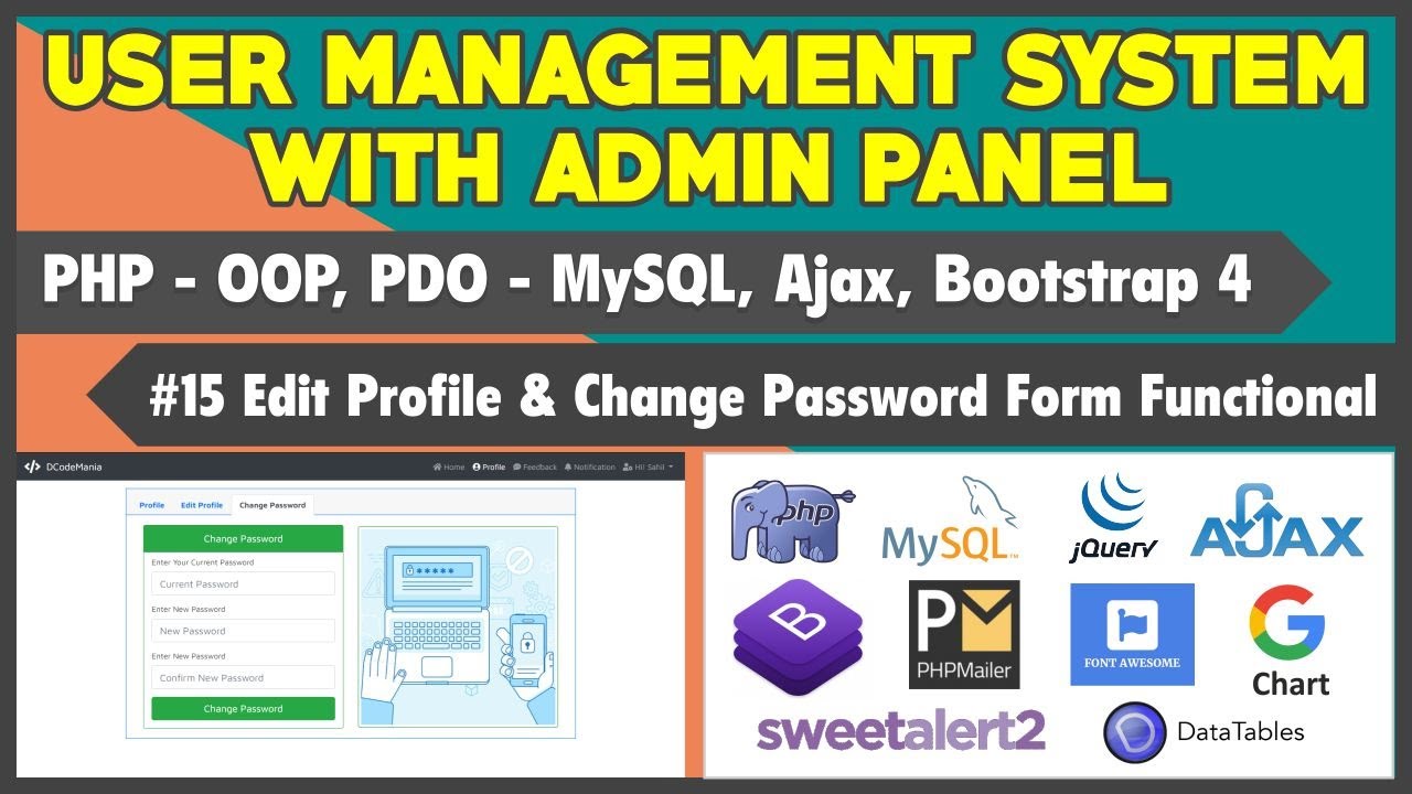 #15 User Management System With Admin Panel | Making Edit Profile & Change Password Form Functional