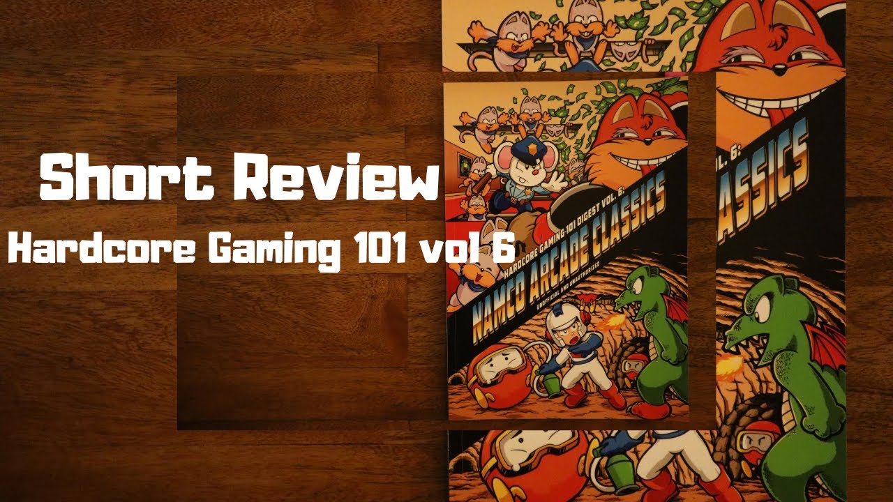 Short Review of Hardcore Gaming 101 Digest Vol 6 Namco Arcade Classics