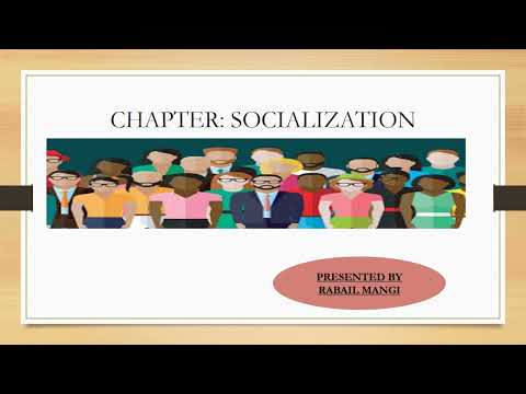 SOCIALIZATION.