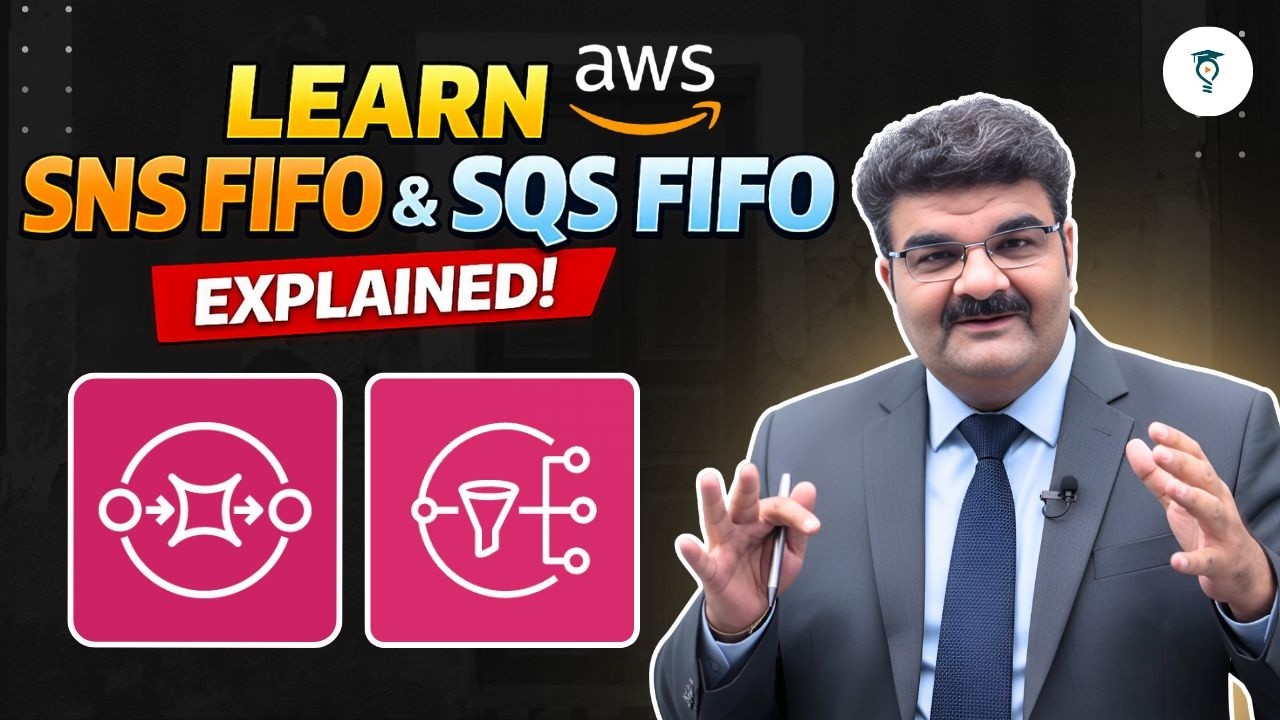 Day 460 | What is SNS FIFO & SQS FIFO? Complete AWS FIFO Tutorial with Example
