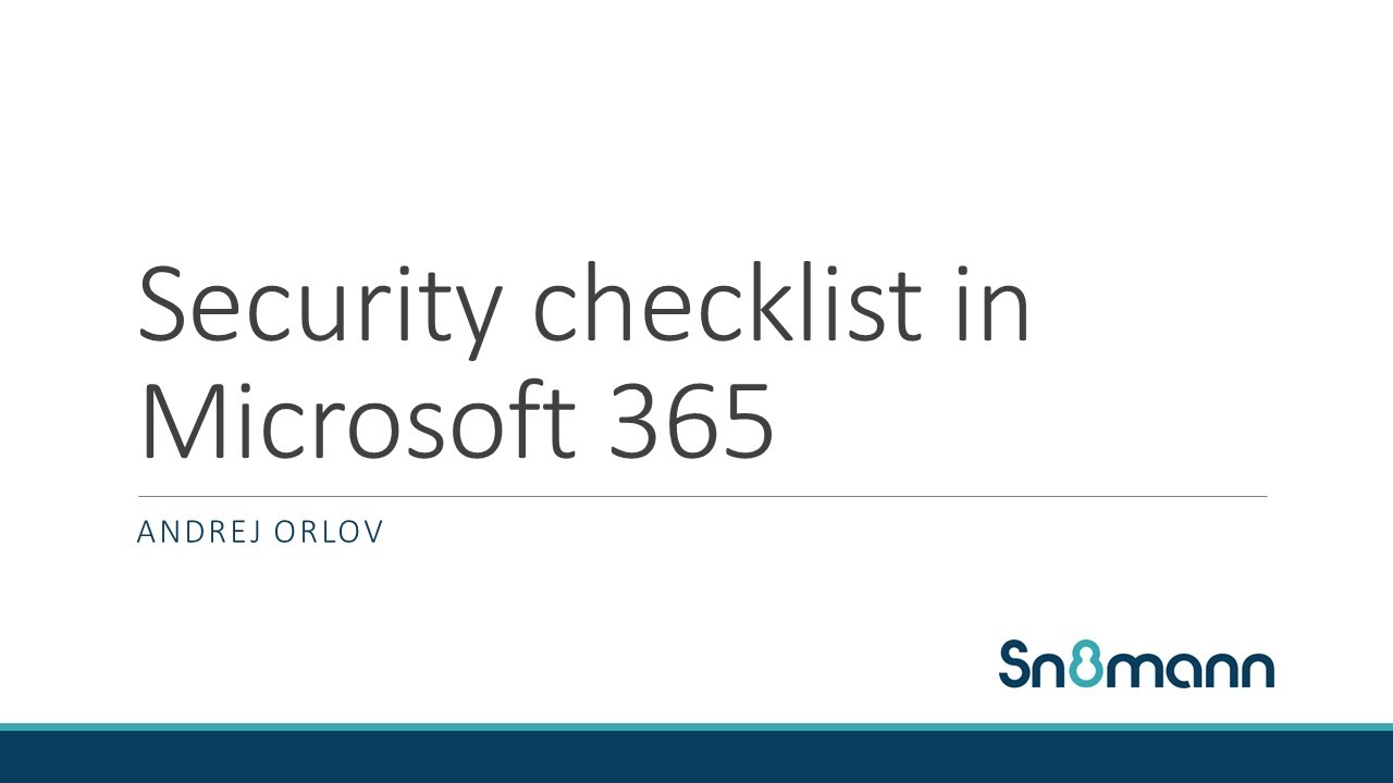 Security checklist in Microsoft 365 you must consider