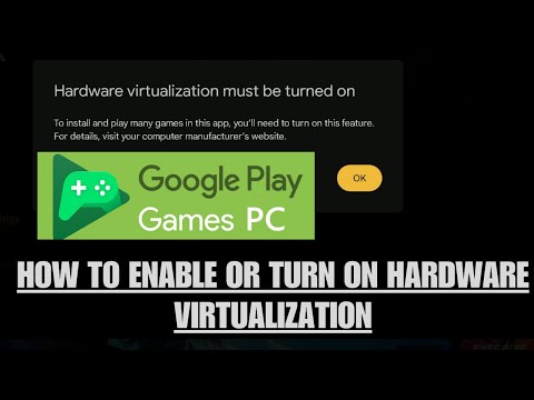 Google Play Games Not Working on PC? Enable Virtualization BIOS Settings