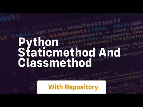 python staticmethod and classmethod