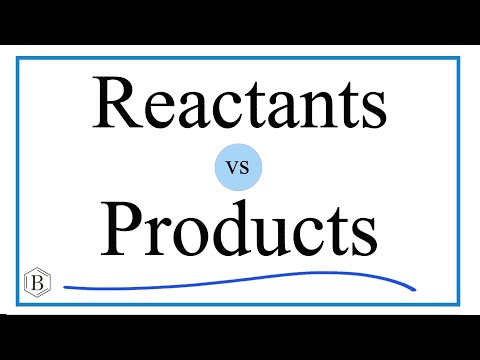 Reactants vs Products in Chemical Reactions