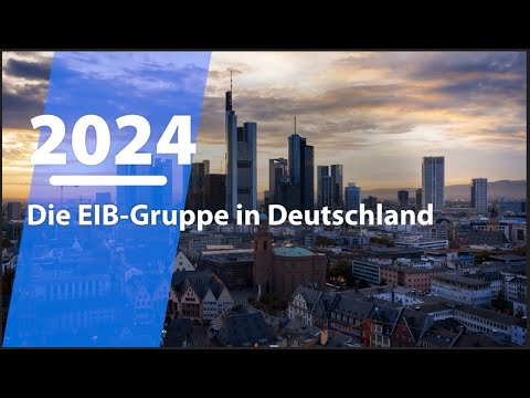 2024: Die EIB-Gruppe in Deutschland (Deutsch)