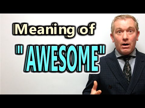 Meaning of "AWESOME"  [ ForB English Lesson ]