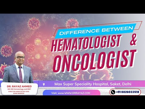 Difference Between Hematologist and Oncologist | Dr Rayaz Ahmed | Max Super speciality Hospital