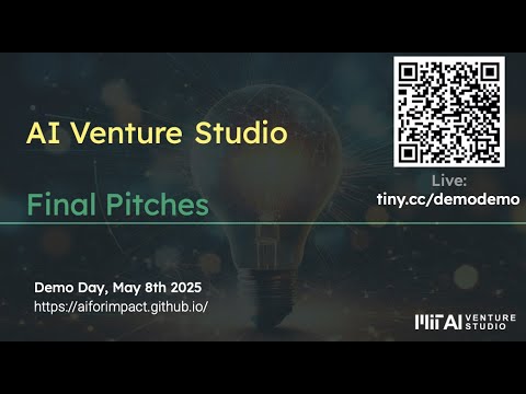 MIT AI Venture Studio Demo Day | Spring 2025