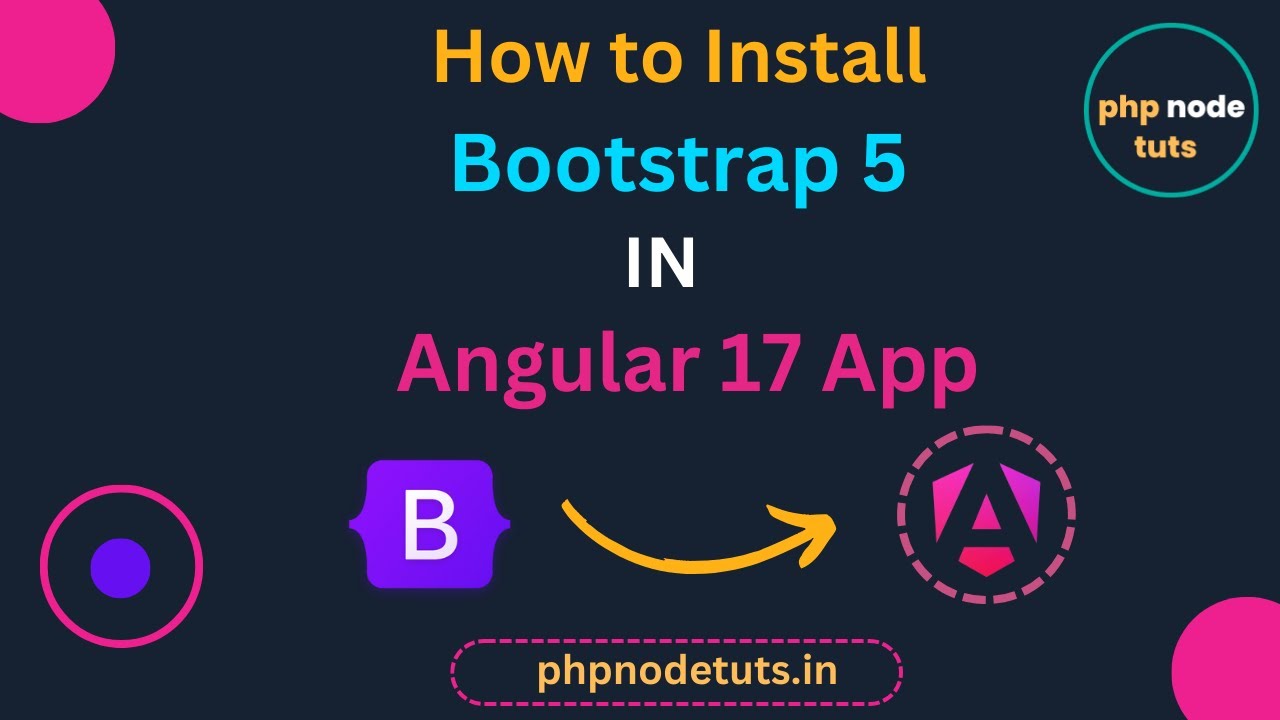 ⚡How to install Bootstrap 5 in Angular 17 | Install Bootstrap 5 in angular 17 | Angular Bootstrap