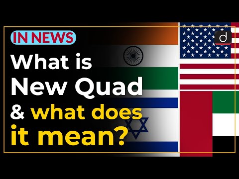 What is New Quad and what does it mean? - IN NEWS | Drishti IAS English