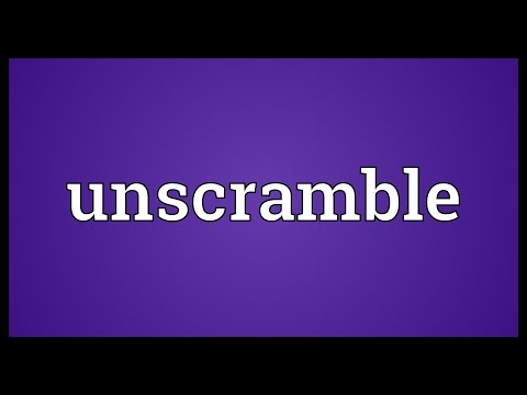 Unscramble Meaning