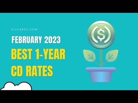 Best 1 Year CD Rates for February 2023
