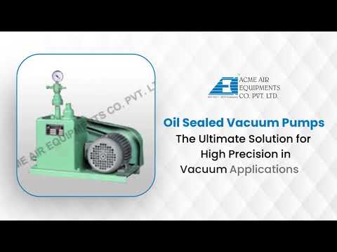 Oil Sealed Vacuum Pumps The Ultimate Solution for High Precision in Vacuum Applications