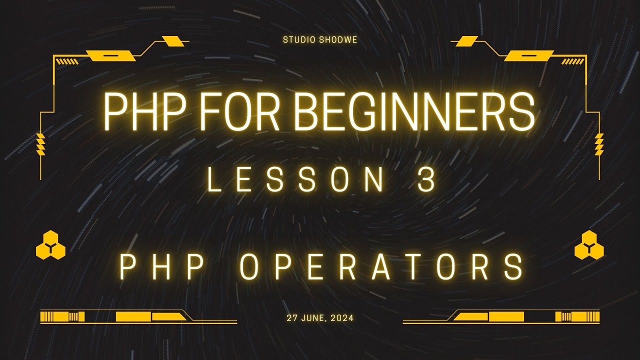 Lesson 3: PHP Operators