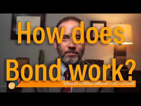 What is bond? How does bond work? - Solomon Criminal Defense - Aurora, CO