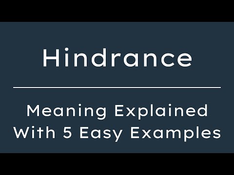 What Does Hindrance Mean? Hindrance Meaning in English With 5 Example Sentences