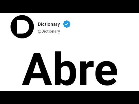Abre Meaning In English