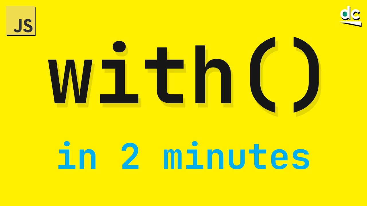 A *Smarter* Way To Copy Arrays - JavaScript Array With (In 2 Mins)