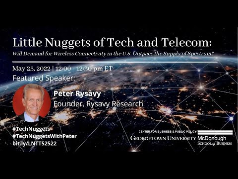 Will Wireless Demand Outpace Spectrum Supply? Little Nuggets of Tech & Telecom with Peter Rysavy