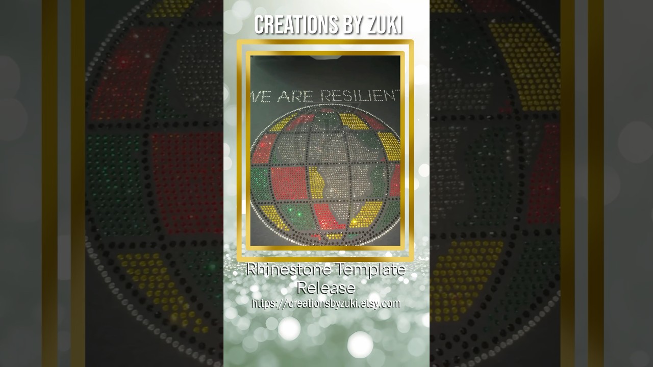 🔥New Rhinestone Template – “We Are Resilient” 🌍💎 Watch Us Shine | See Description for details