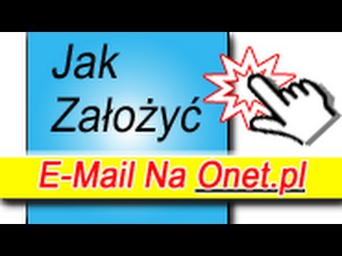 Jak Założyć Konto Poczty E-Mail Na Onecie Za Darmo - onet.pl