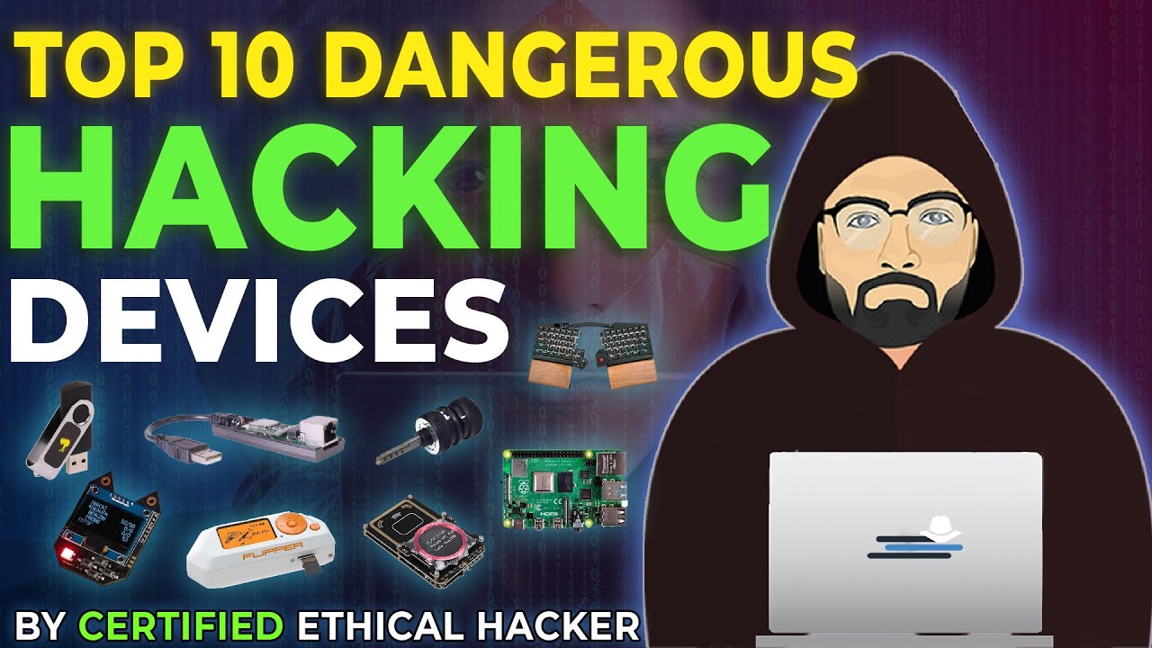 Top 10 Dangerous Hacking Gadgets You Should Know About | Galaxy.ai