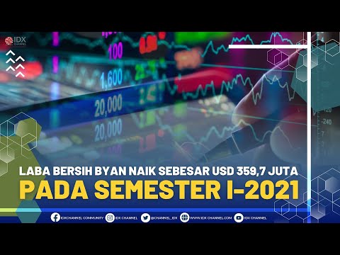Laba Bersih BYAN Naik Sebesar USD 359,7 Juta Pada Semester I-2021