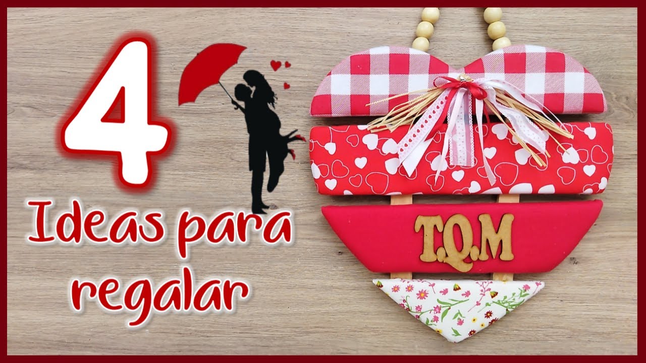 4 LINDAS IDEAS PARA REGALAR EN SAN VALENTÍN O DÍA DE LA MADRE - Crafts to sell or give away