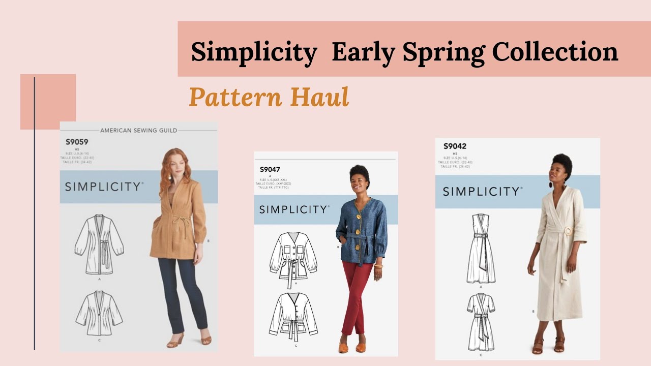 PATTERN HAUL | SIMPLICITY 2020 SPRING COLLECTION