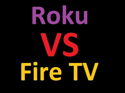 Roku Vs Fire TV 2022