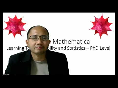 Wolfram Mathematica: Learning Tool Probability and Statistics – PhD Level