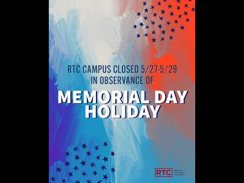 RTC closed for Memorial Day
