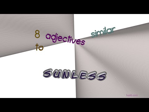 sunless - 10 adjectives which are synonym of sunless (sentence examples)