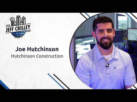 Joe Hutchinson, Hutchinson Construction | The Jeff Crilley Show