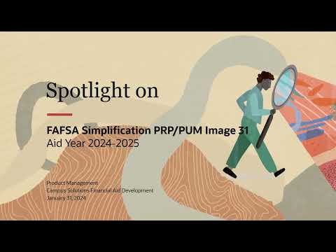 Campus Solutions 9.2 Financial Aid - FAFSA Simplification PRP/PUM Image 31 for Aid Year 2024-2025